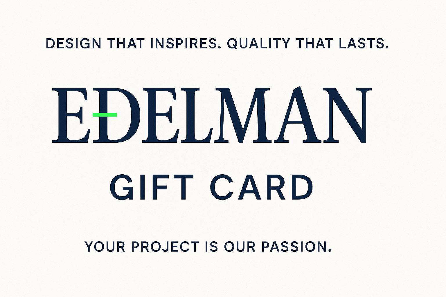 EDELMAN GIFT CARD – EDELMAN HOME